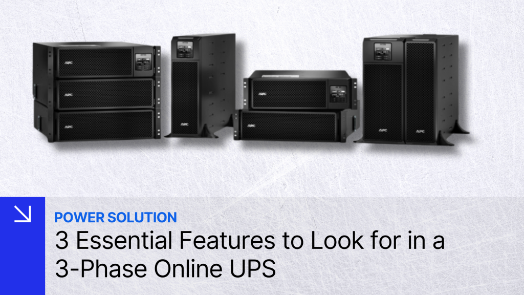 3 Essential Features to Look for in a 3-Phase Online UPS - Bansal Hi ...